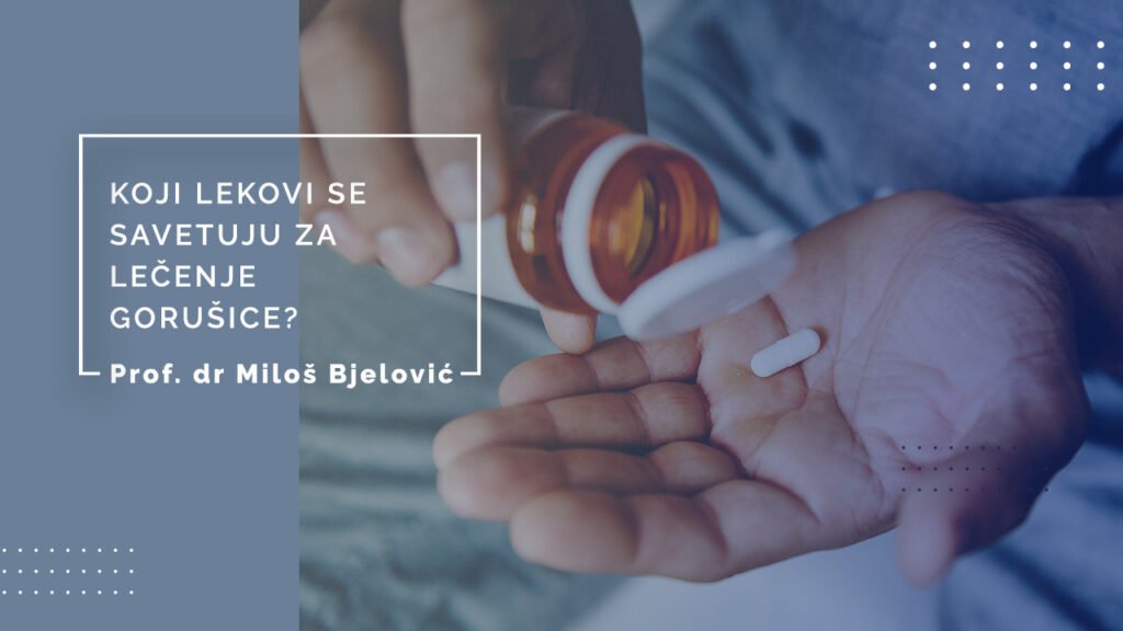 Gorušica - Koji lekovi se savetuju za lečenje gorušice?